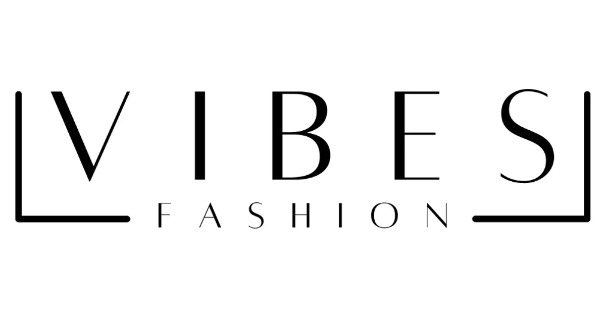 VIBES FASHION – Vibes Fashion